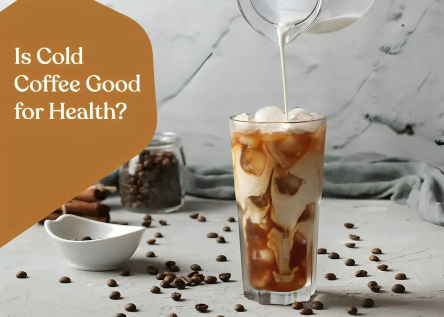 Is Cold Coffee Good for Health? Here’s the Truth