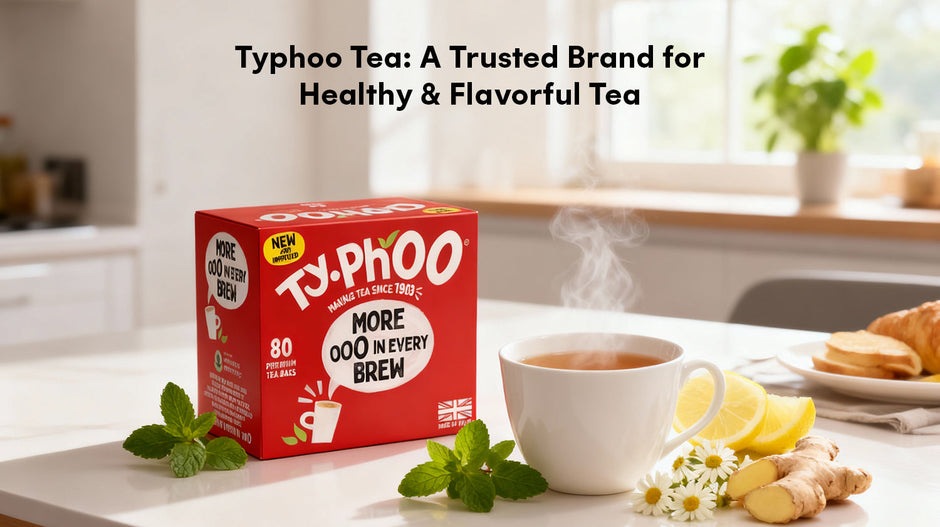 Typhoo Tea: A Trusted Brand for Healthy & Flavorful Tea
